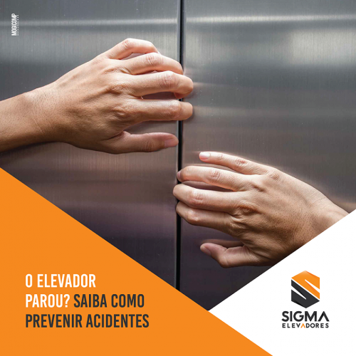 O elevador parou? - Sigma Elevadores O elevador parou? - Sigma Elevadores